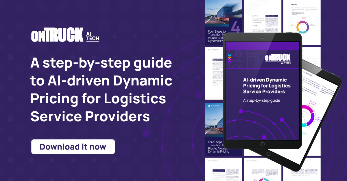A step-by-step guide to AI-driven dynamic pricing for LSPs A step-by-step guide to AI-driven dynamic pricing for LSPs